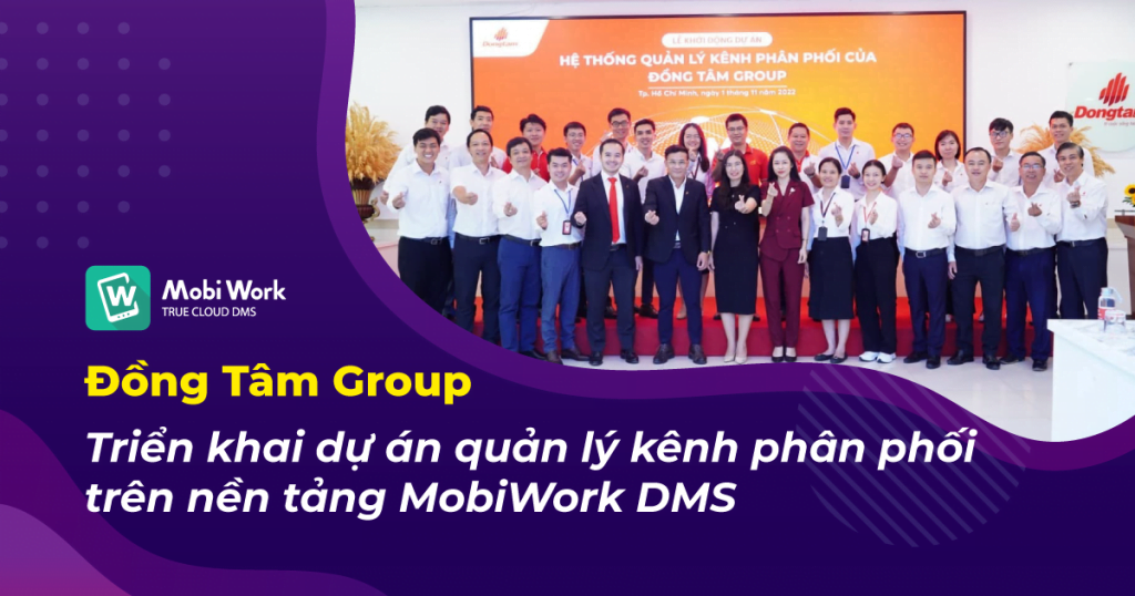 Đồng Tâm Group triển khai dự án quản lý kênh phân phối trên nền tảng ...